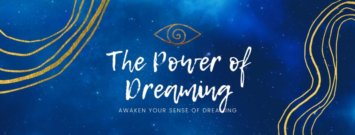 The Power of Dreaming - Free Webinar